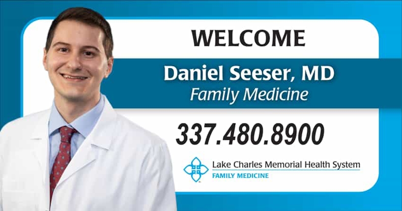 Daniel Seeser, MD | Lake Charles Memorial Health System