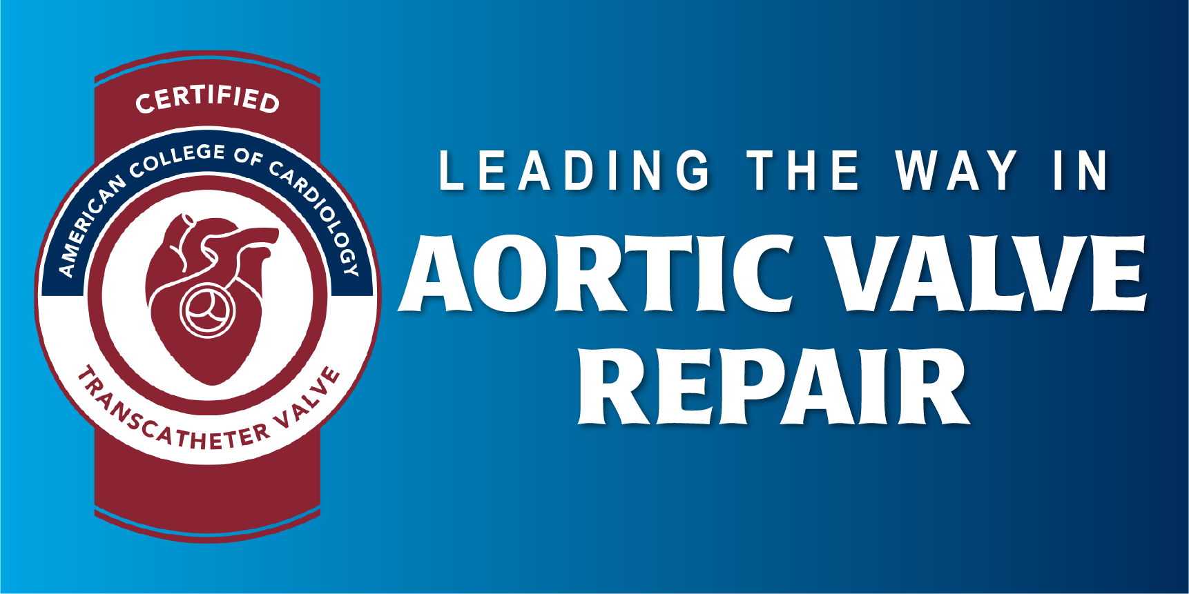 LCMHS Recognized as First in Nation to Receive TAVR Recertification