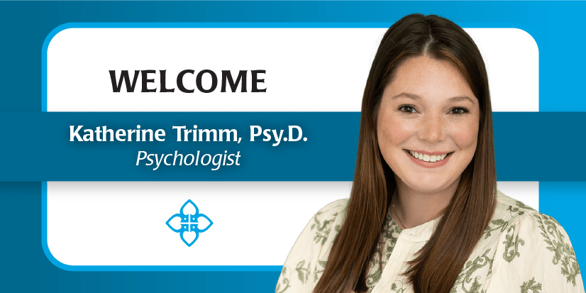 Lake Charles Memorial Welcomes Katherine Trimm, Psy.D.