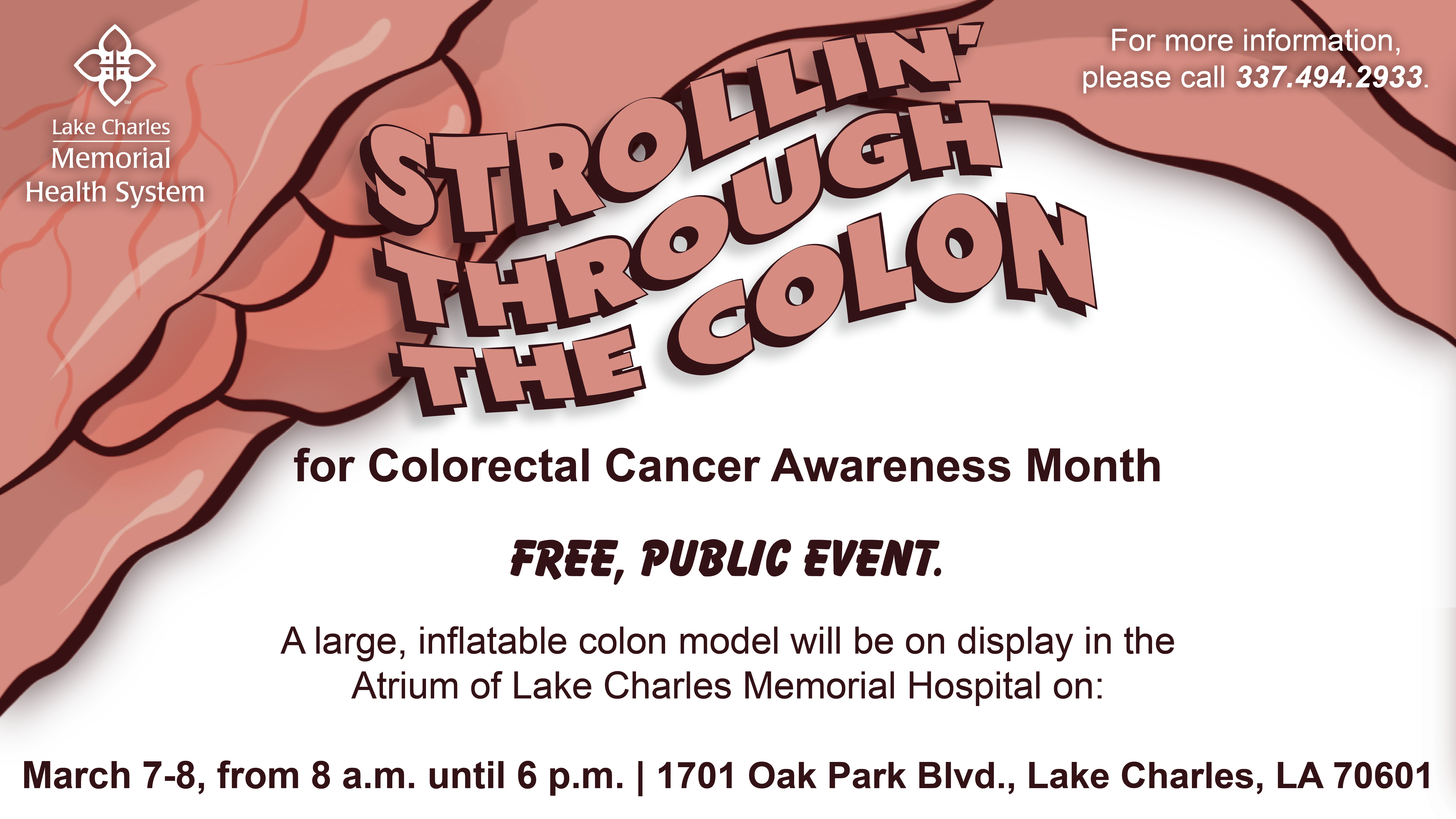 Strollin’ Through a Colon at Lake Charles Memorial Hospital